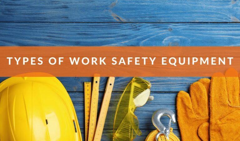 Types of Work Safety Equipment - SRV Damage Preventions